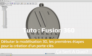 Tuto : Débuter la modélisation 3D avec Fusion 360 | Ça Sert A Quoi?